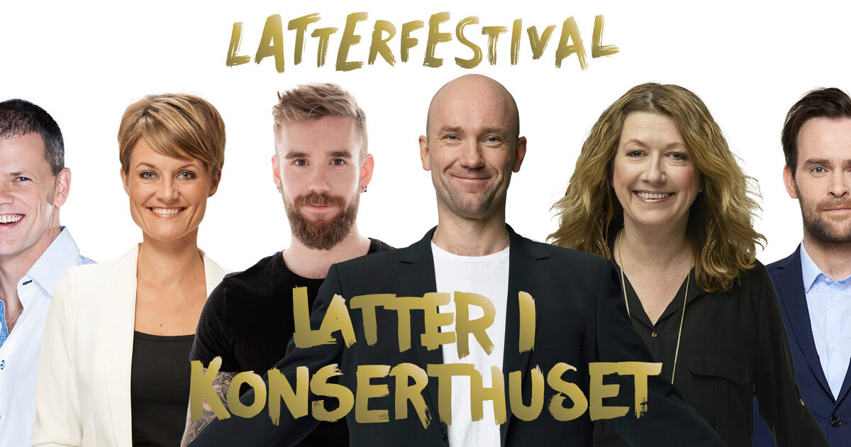 Oslo Konserthus | Latterfestival